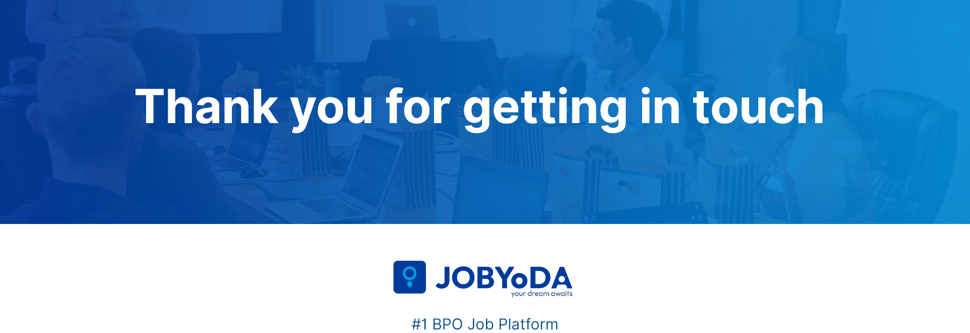 JOBYODA your dream awaits